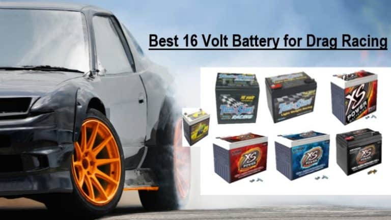 7 Best 16 Volt Battery for Drag Racing | Rx Mechanic