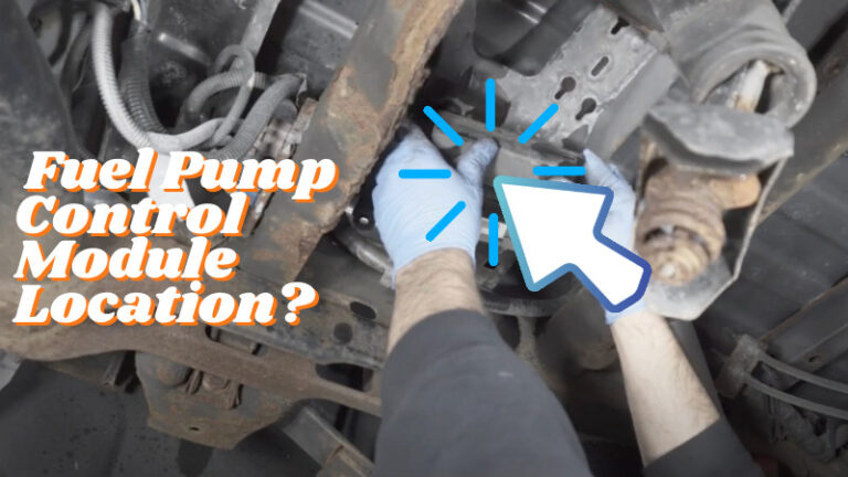 Where Is The Fuel Pump Control Module Located? | Rx Mechanic