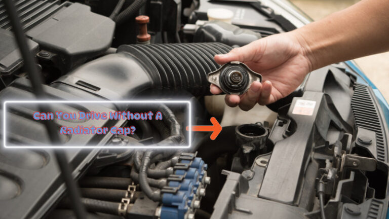 Can You Drive Without A Radiator Cap? | Rx Mechanic