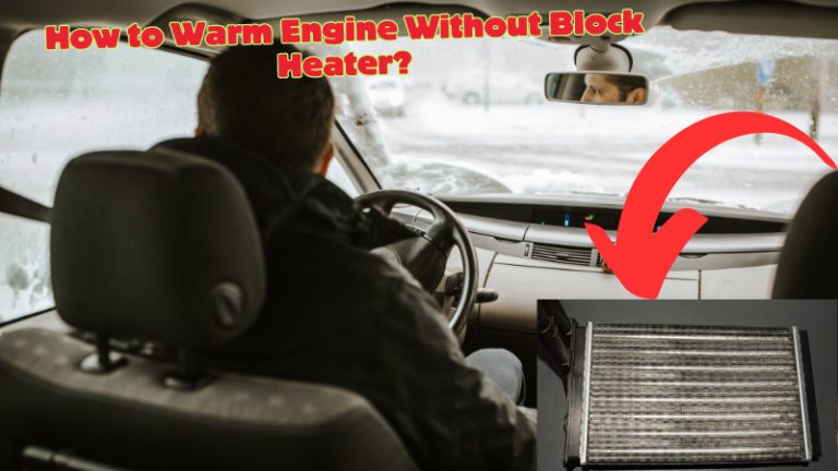 How to Warm Engine Without Block Heater? | Rx Mechanic